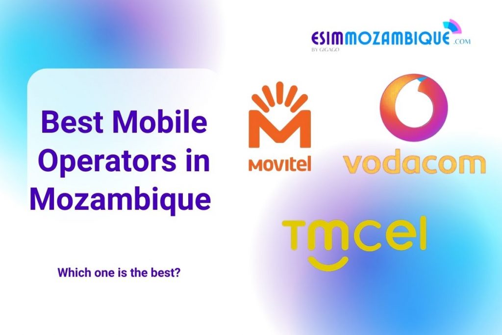 Best Mobile Operators in Mozambique 2024