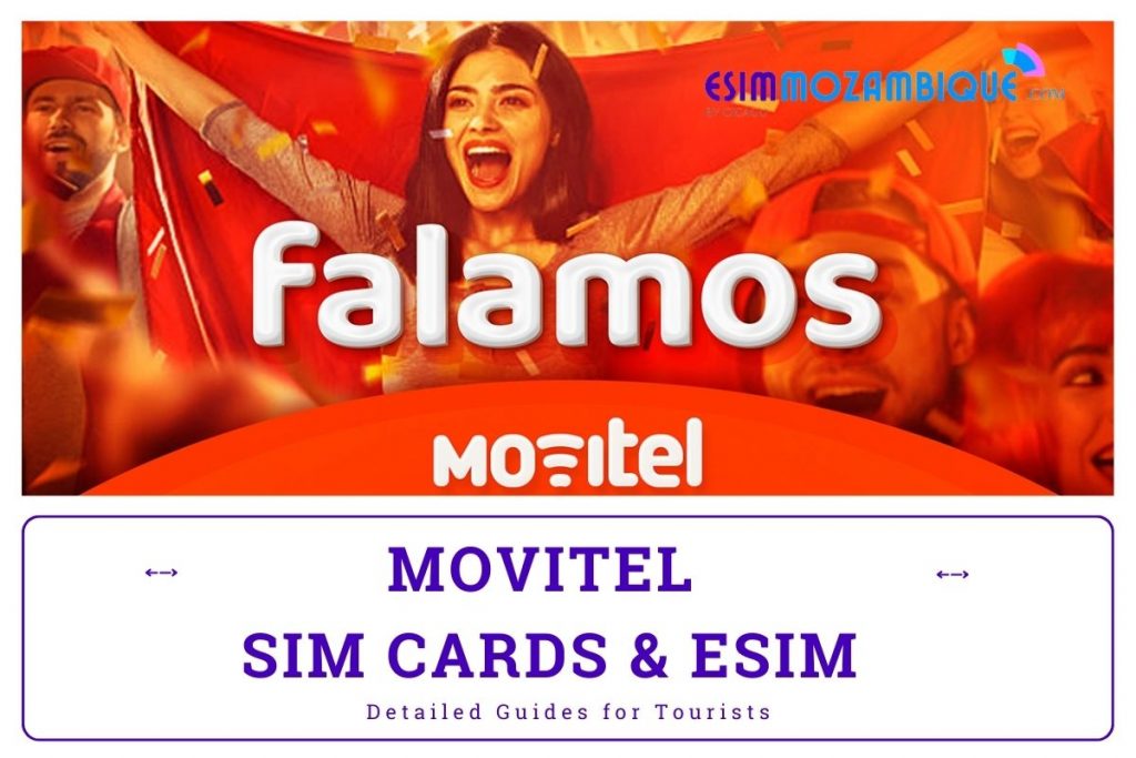 Best Movitel SIM Cards and eSIM for Tourists 2024